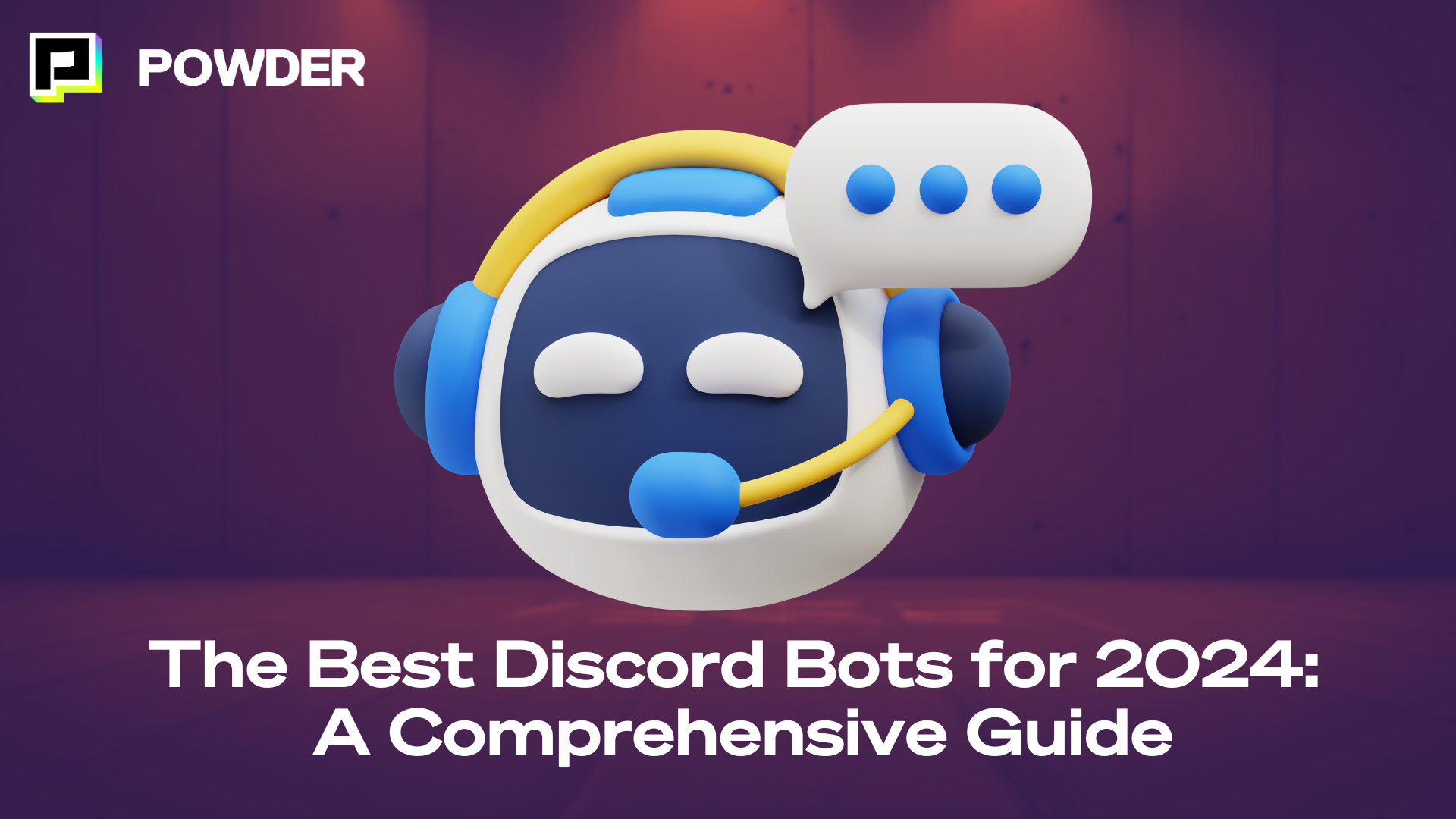 The Best Discord Bots for 2024 | Powder