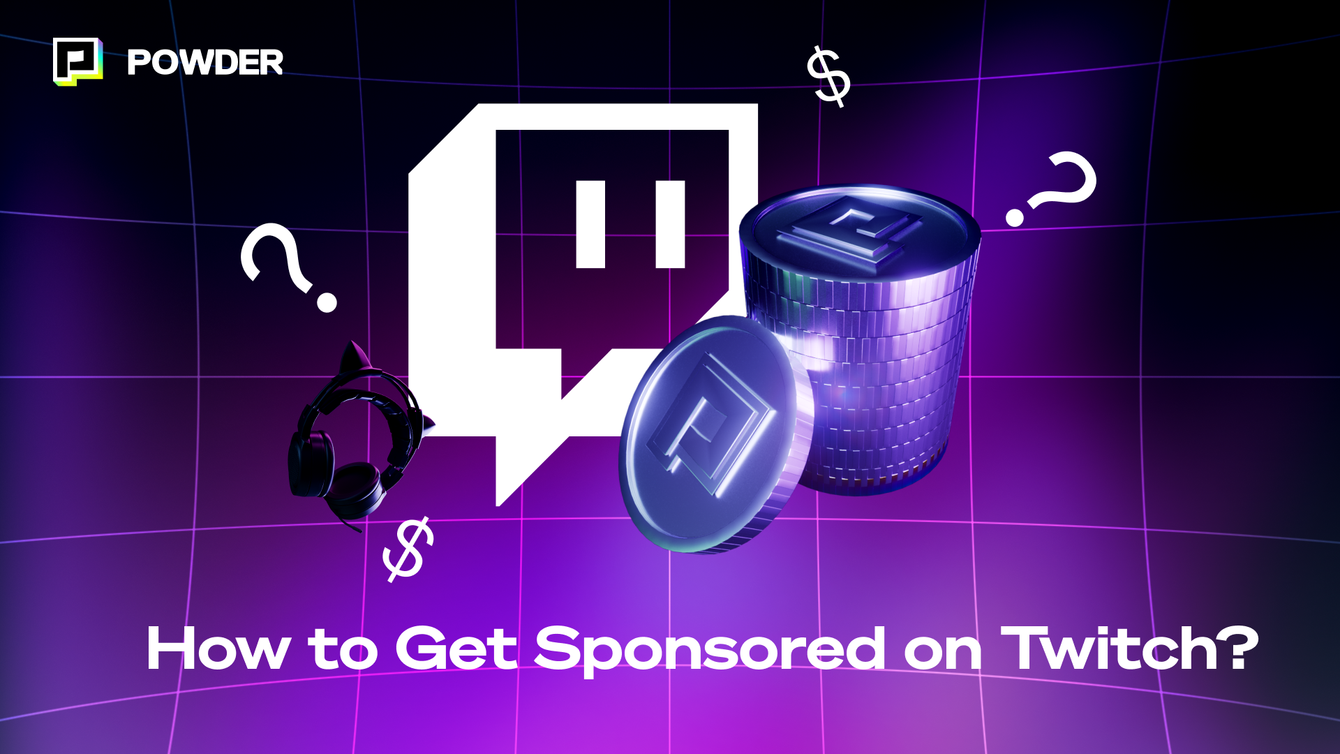 How to Get Sponsored on Twitch: 6 Tips