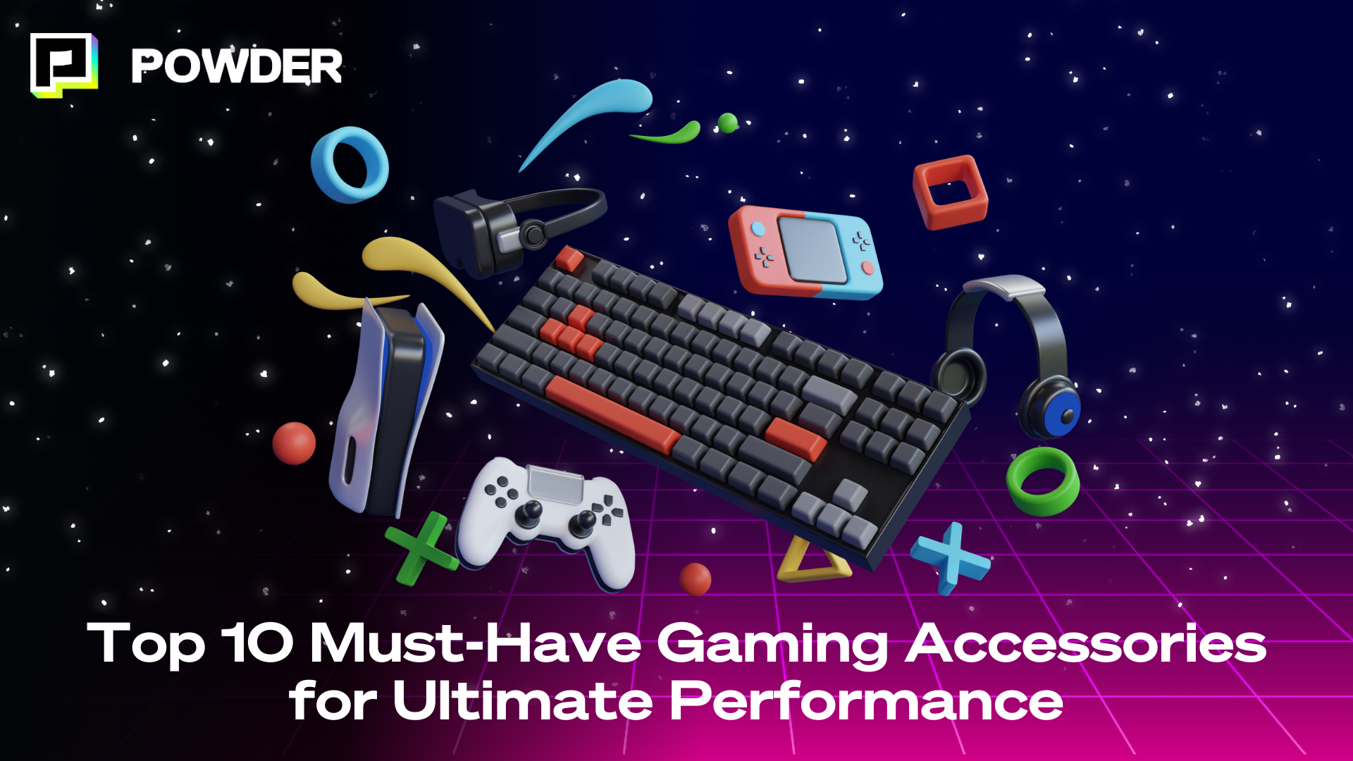 10 Gaming Accessories for Ultimate Performance | Powder