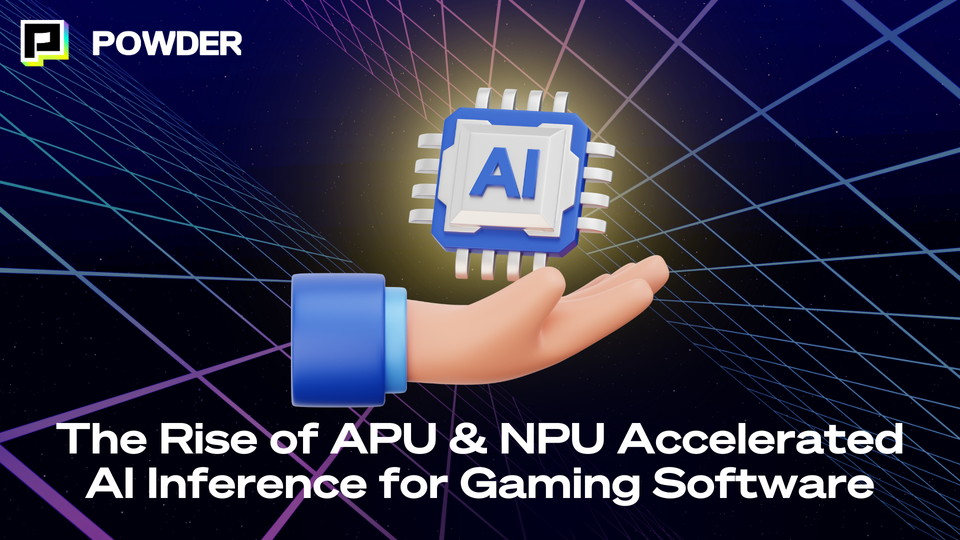 The Rise of APU & NPU Accelerated AI in Gaming Software